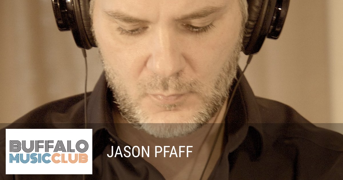 Jason Pfaff | Buffalo Music Club | Buffalo, NY